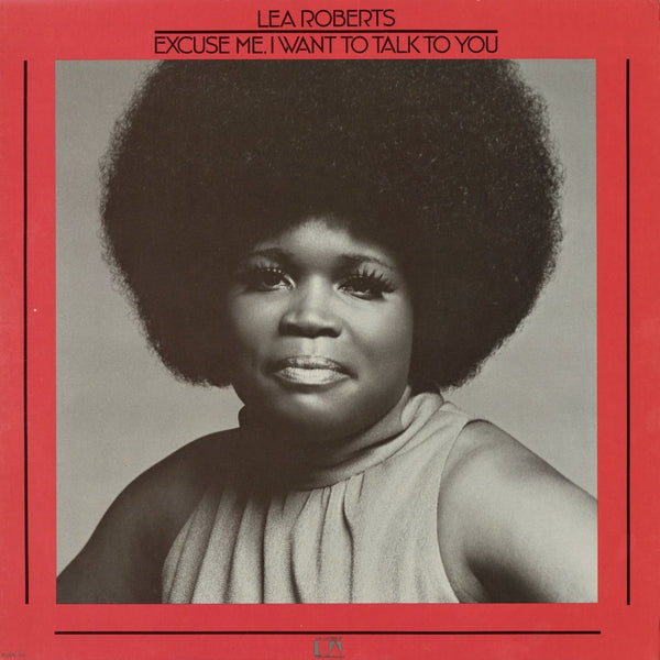 Lea Roberts / レア・ロバーツ / Excuse Me I Want To Talk To You (UA-LA088-F ...