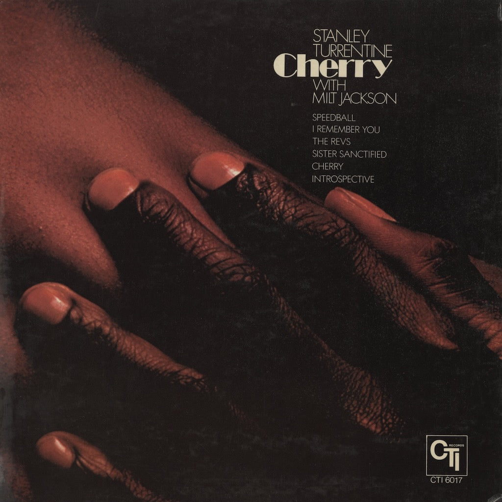 Stanley Turrentine / スタンリー・タレンタイン / Cherry (CTI 6017) – VOXMUSIC WEBSHOP