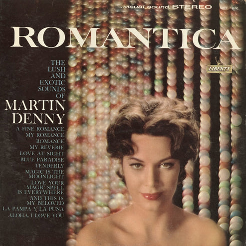 Martin Denny - Romantica LP 1961 US Liberty エキゾチカ STEREO DG – VOXMUSIC ...