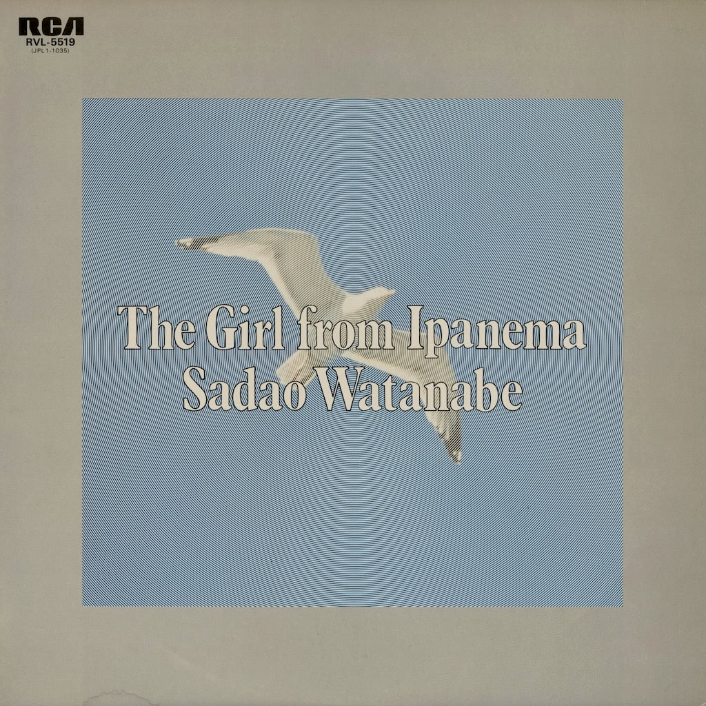 Sadao Watanabe - The Girl From Ipanema (RVL-5519) LP 1977 JPN RCA｜中古LP ...