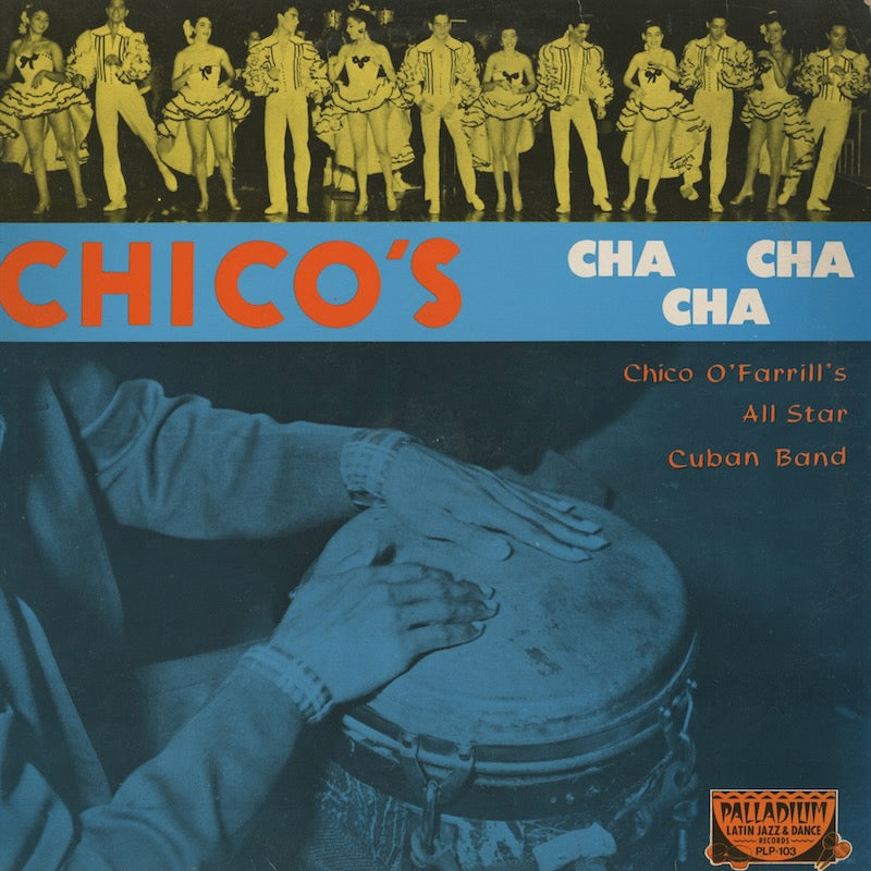 Chico O'Farrill / チコ・オファリル / Chico's Cha Cha Cha (PLP-103) – VOXMUSIC ...