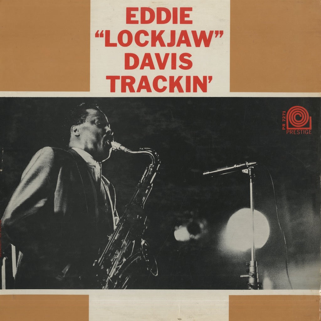 Eddie Lockjaw Davis / エディ・ロックジョウ・デイヴィス / Trackin' (PRLP7271) – VOXMUSIC ...