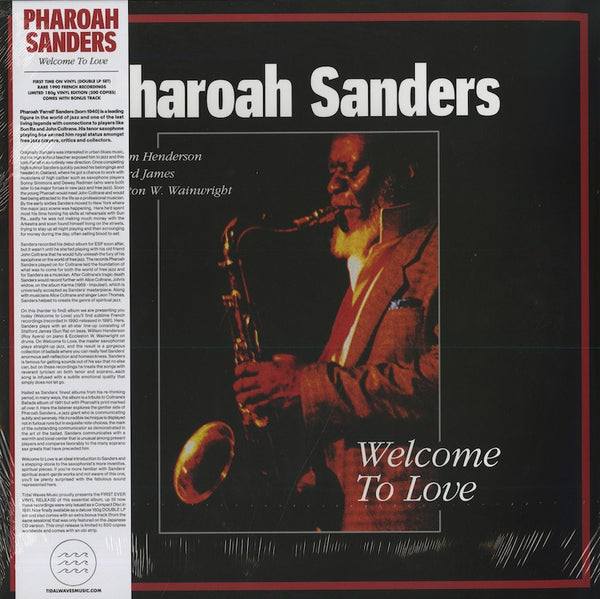 Pharoah Sanders – Welcome To Love (TWM47) 2LP 2022 US Tidal Wave Music ...